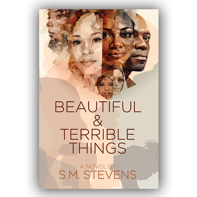 Beautiful and Terrible Things - S.M. Stevens